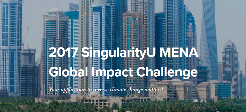 SingularityU MENA Global Impact Challenge for Startups in MENA Region 2017