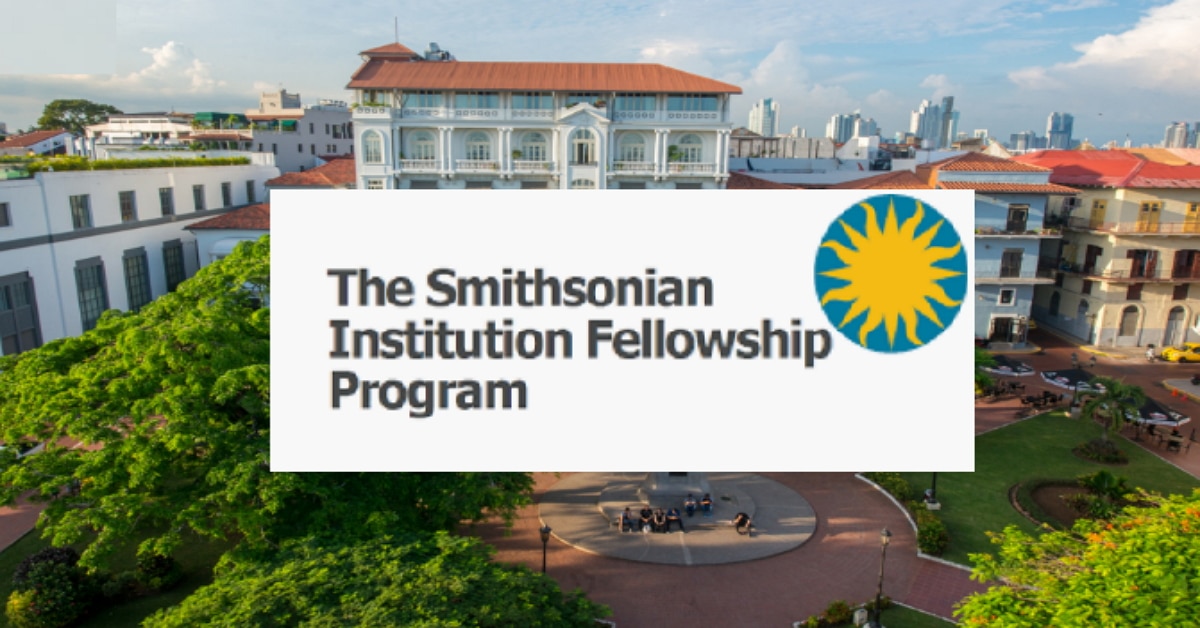Smithsonian Institution Fellowship Program (SIFP) 2022 for ...