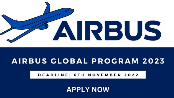 Airbus Global Graduate Programme 2022 for Graduates Worldwide