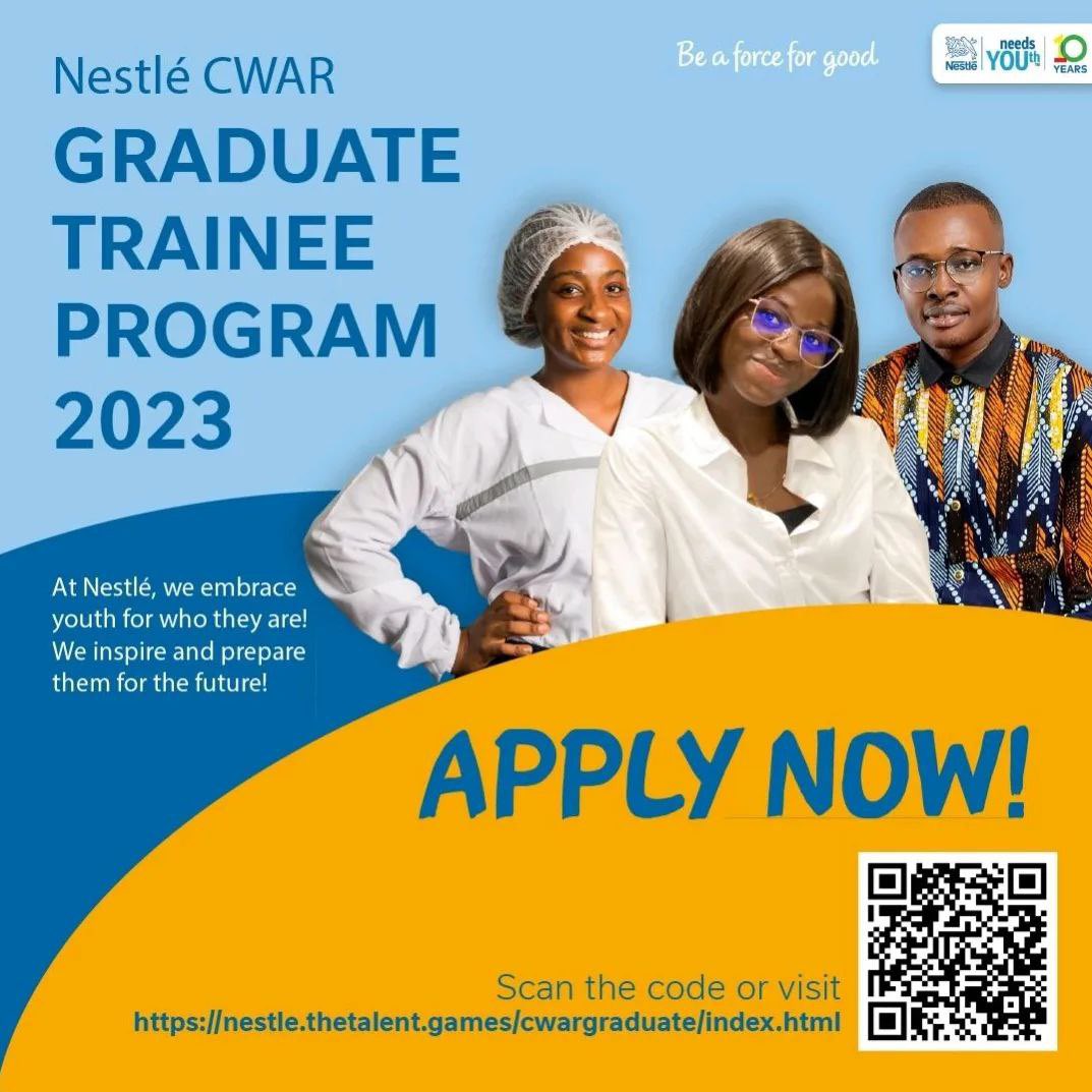 Nestlé CWAR Nesternship (Central & West Africa) 2023 - Apply Now