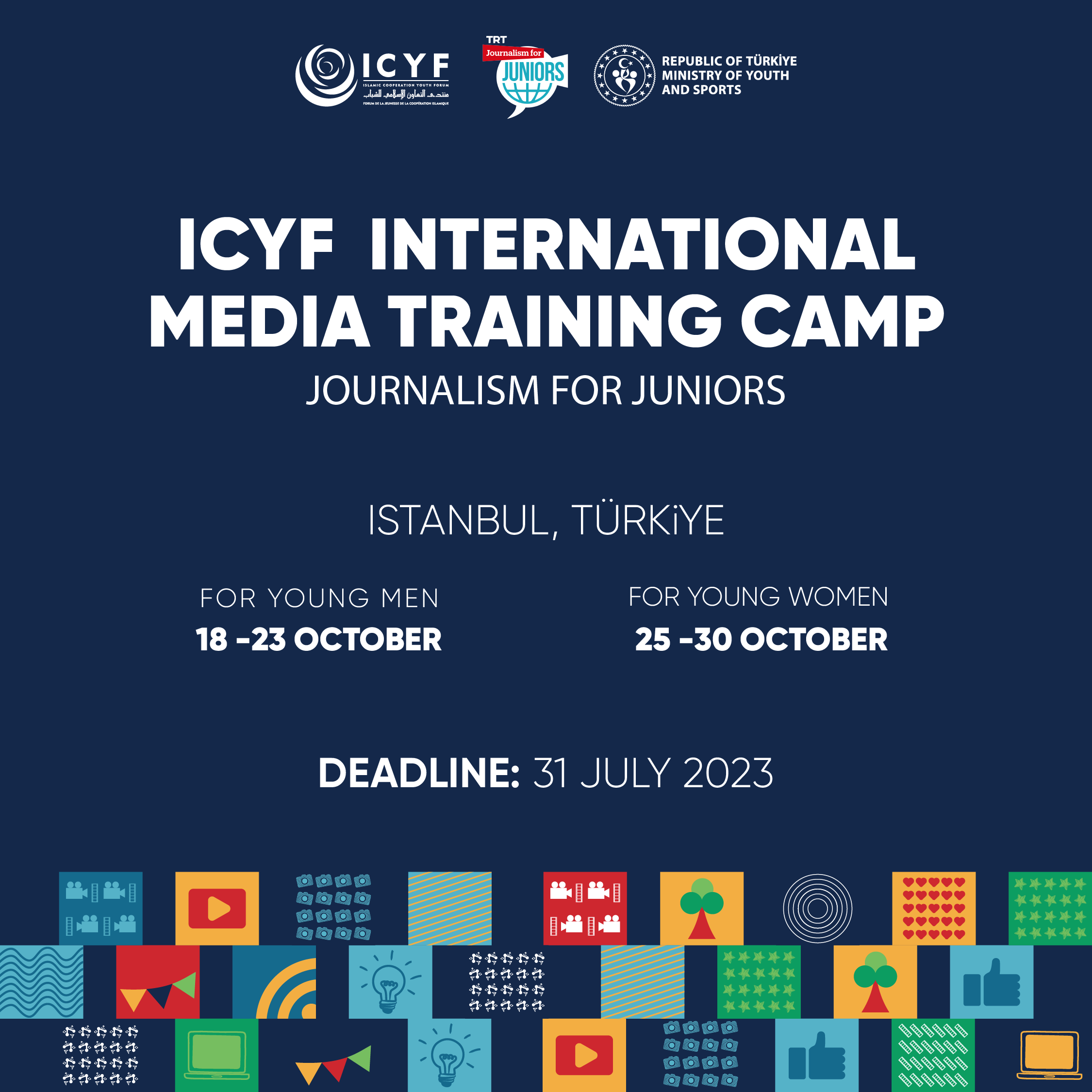 Islamic Cooperation Youth Forum ICYF International Media Training Camp ...