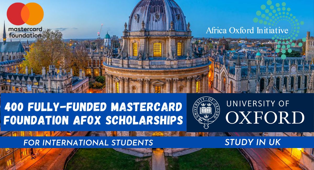 Mastercard University of Oxford AfOx Scholarships 2024/2025 for African ...