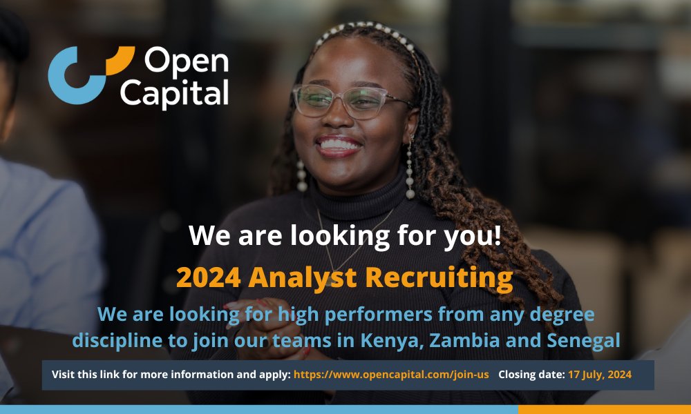 Open Capital Analyst Recruitment 2024 for Graduates in Kenya, Zambia ...