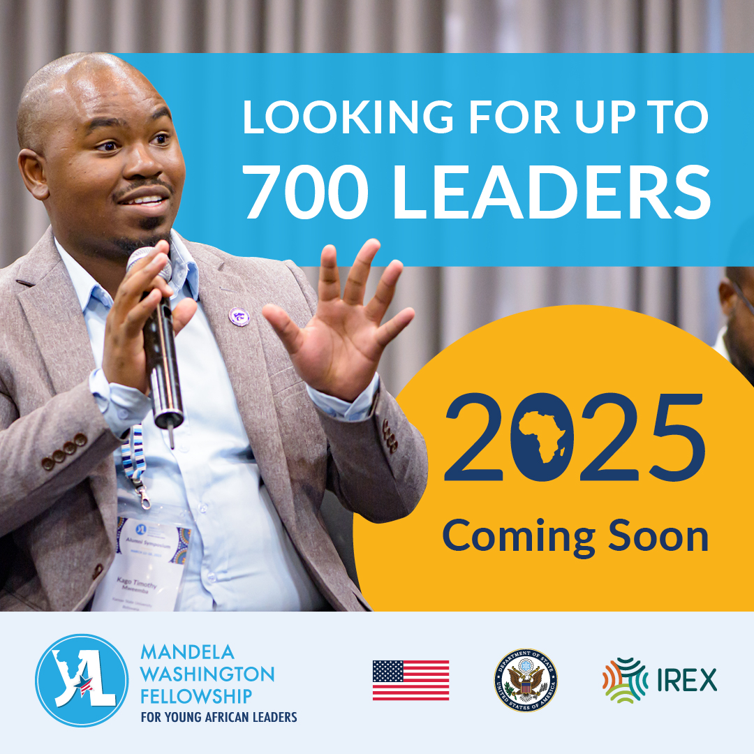 NOW OPEN: YALI Mandela Washington Fellowship 2025 for Young African Leaders