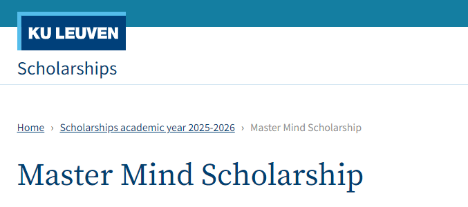 How To Apply For The 2025 Master Mind Ku Leven Scholarship in Belgium
