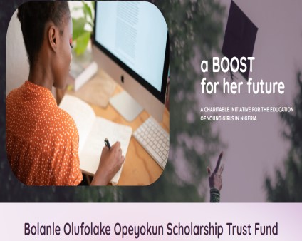 Bolanle Olufolake Opeyokun Scholarship Trust (BOOST) Undergraduate Scholarship for Female ...