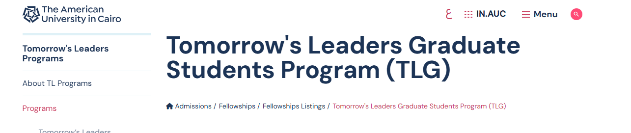 American University In Cairo (AUC) 2025 Tomorrow’s Leaders Graduate Fellowship Program (Fully ...