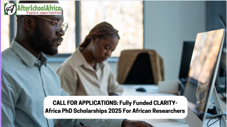 CALL FOR APPLICATIONS: Fully Funded CLARITY-Africa PhD Scholarships ...
