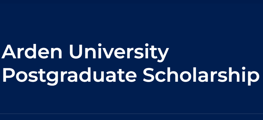 Applications Are Open for the Arden University Postgraduate Scholarship ...