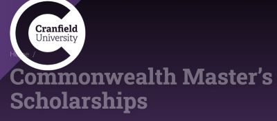 The 2026 Cranfield University Commonwealth Masters Scholarships Are Open to Students from Low ...