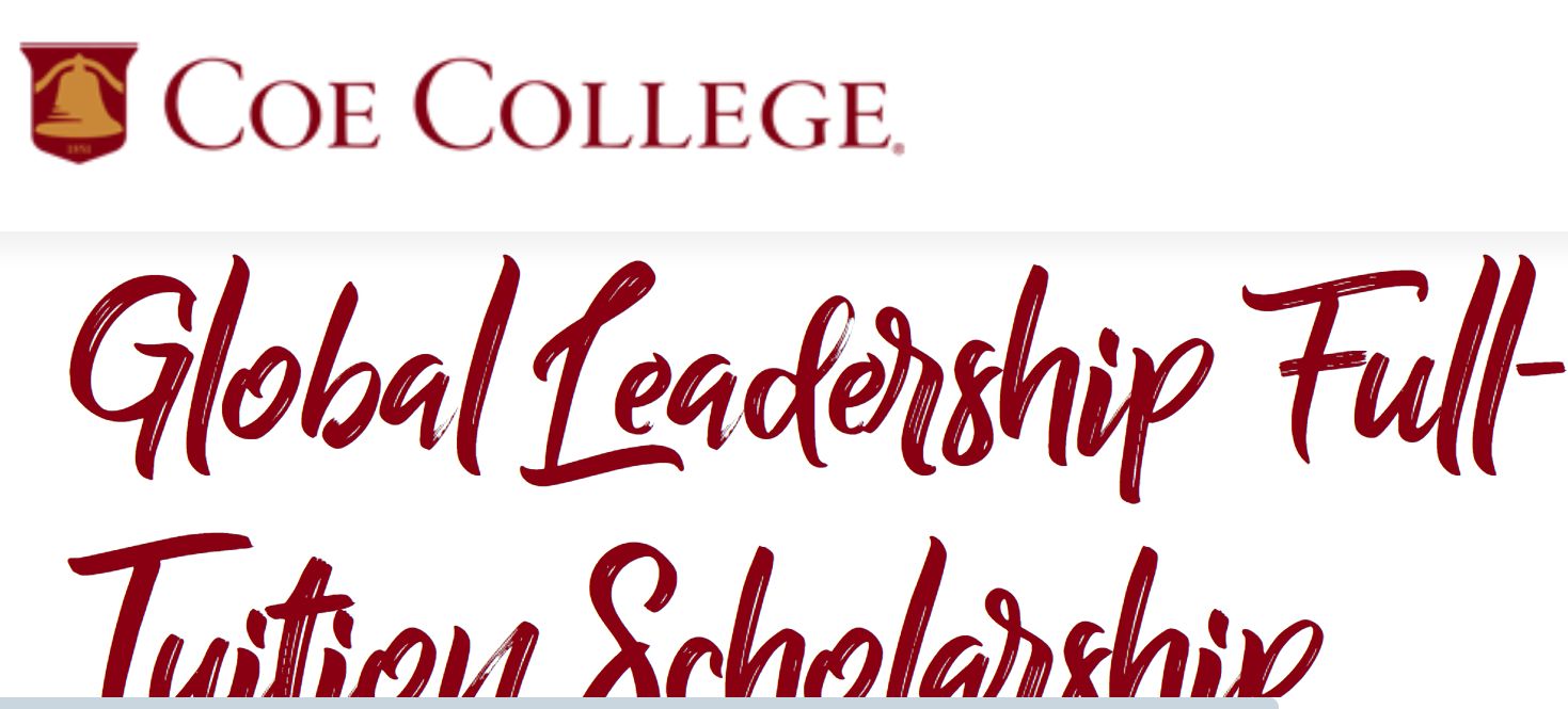 Coe College Global Leadership Full-Tuition Scholarship 2026 | Study in ...