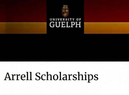 Arrell Scholarships 2026 at the University of Guelph, Canada ($50,000 ...